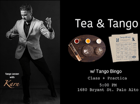 Tea & Tango in Palo Alto